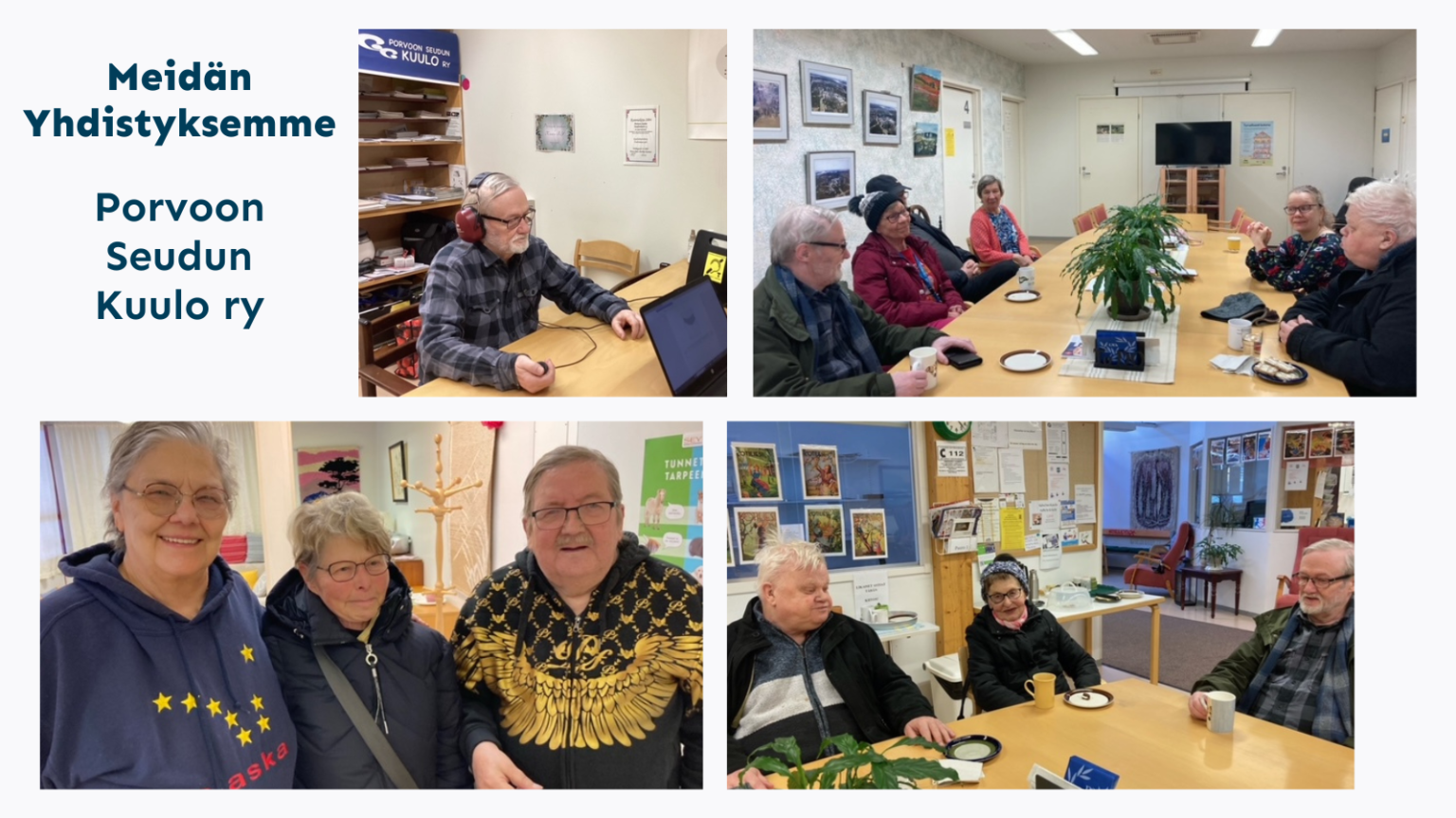 Meidän yhdistyksemme - Porvoon Seudun Kuulo ry - Kuuloliitto